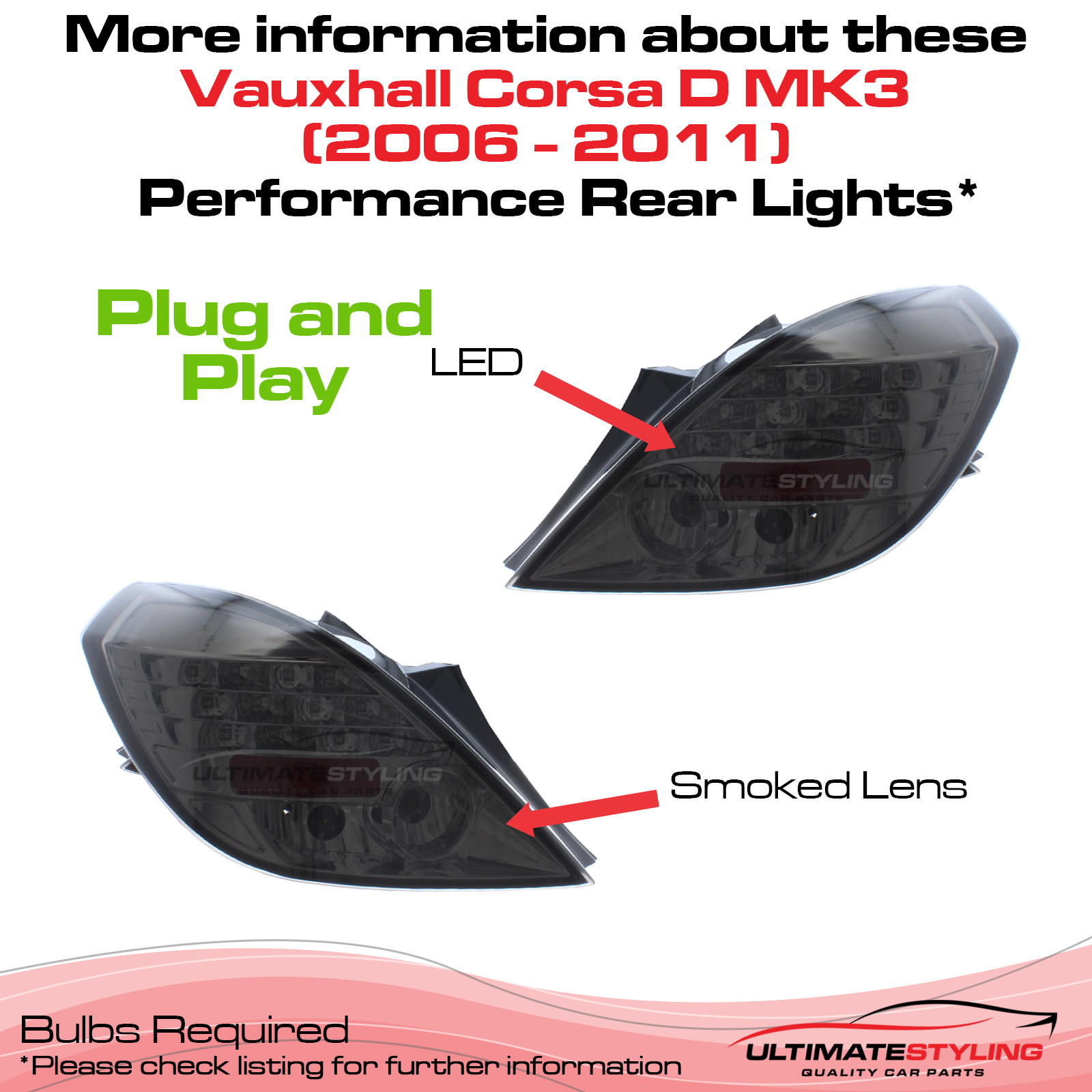 Vauxhall Corsa Performance Rear / Tail Lights - LED Style - Smoked lens ...